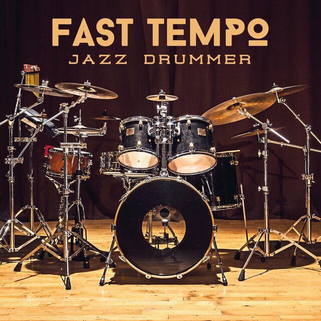 Fast Tempo Jazz Drummer by Dello Studio on TIDAL