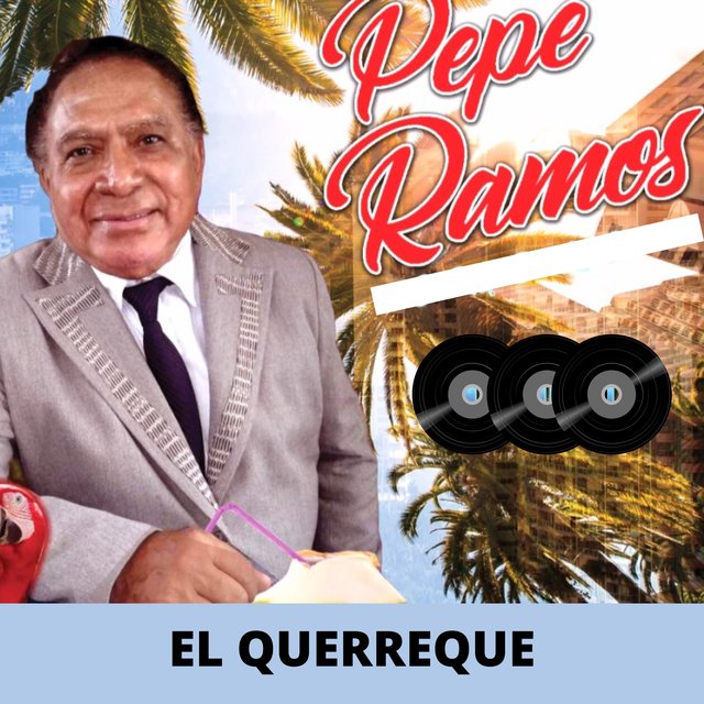 El Querreque by Pepe Ramos on TIDAL