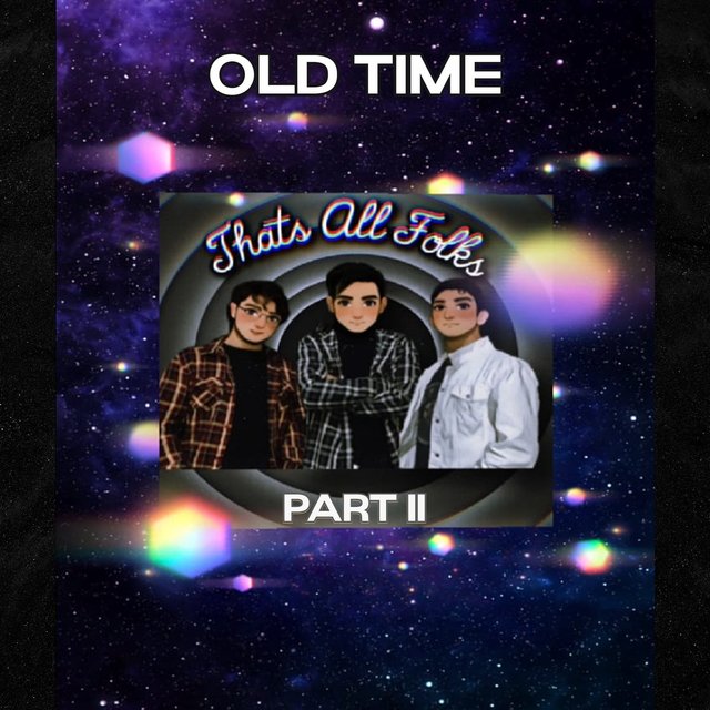 Thats All Folks Pt. II by Old Time on TIDAL
