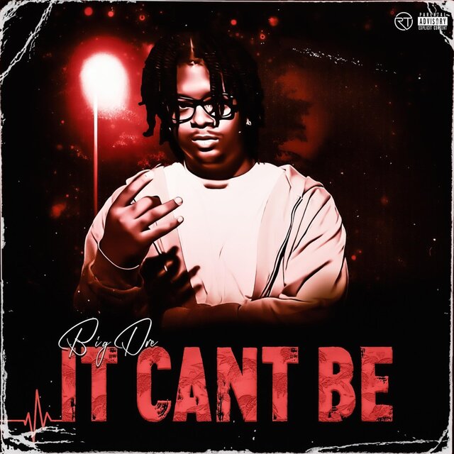 It Can't Be by Big Dre on TIDAL