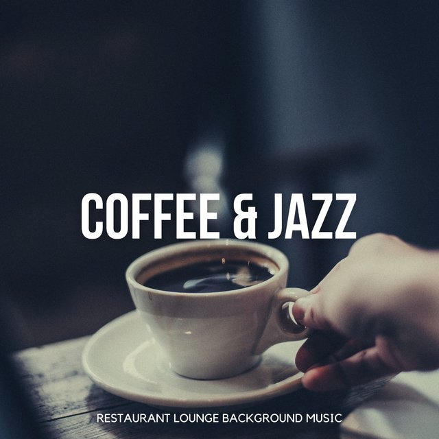 Coffee & Jazz - Relaxing Cozy Cafe Music by Restaurant Lounge ...