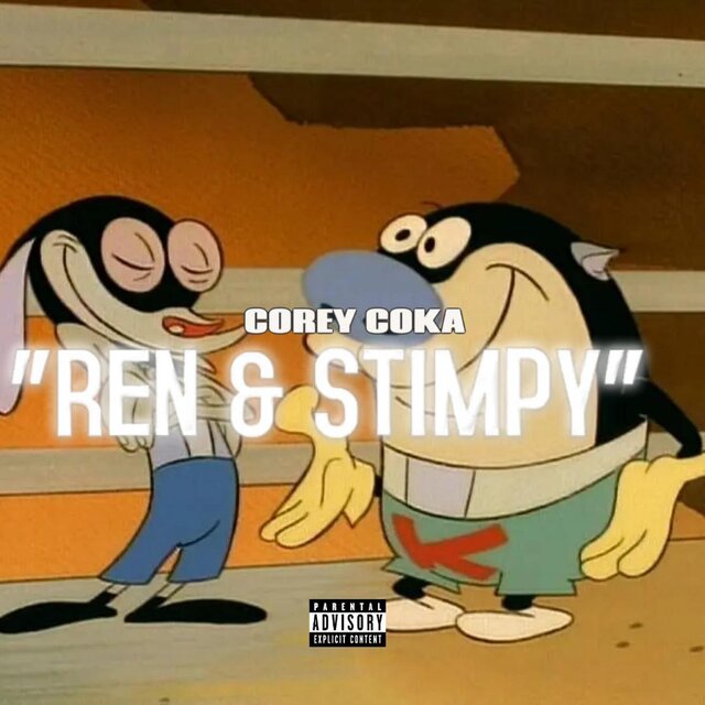 Ren & Stimpy by Corey Coka on TIDAL