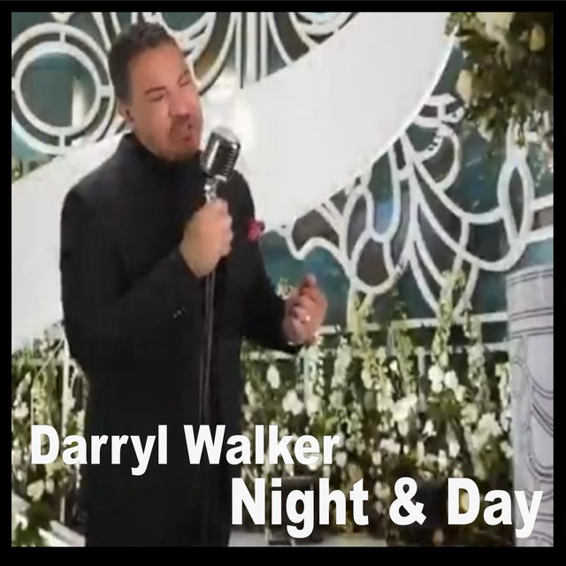 Night And Day by Darryl Walker on TIDAL