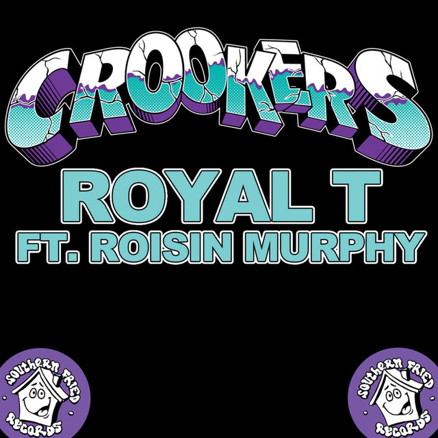 Royal T [Feat. Roisin Murphy] by Crookers on TIDAL