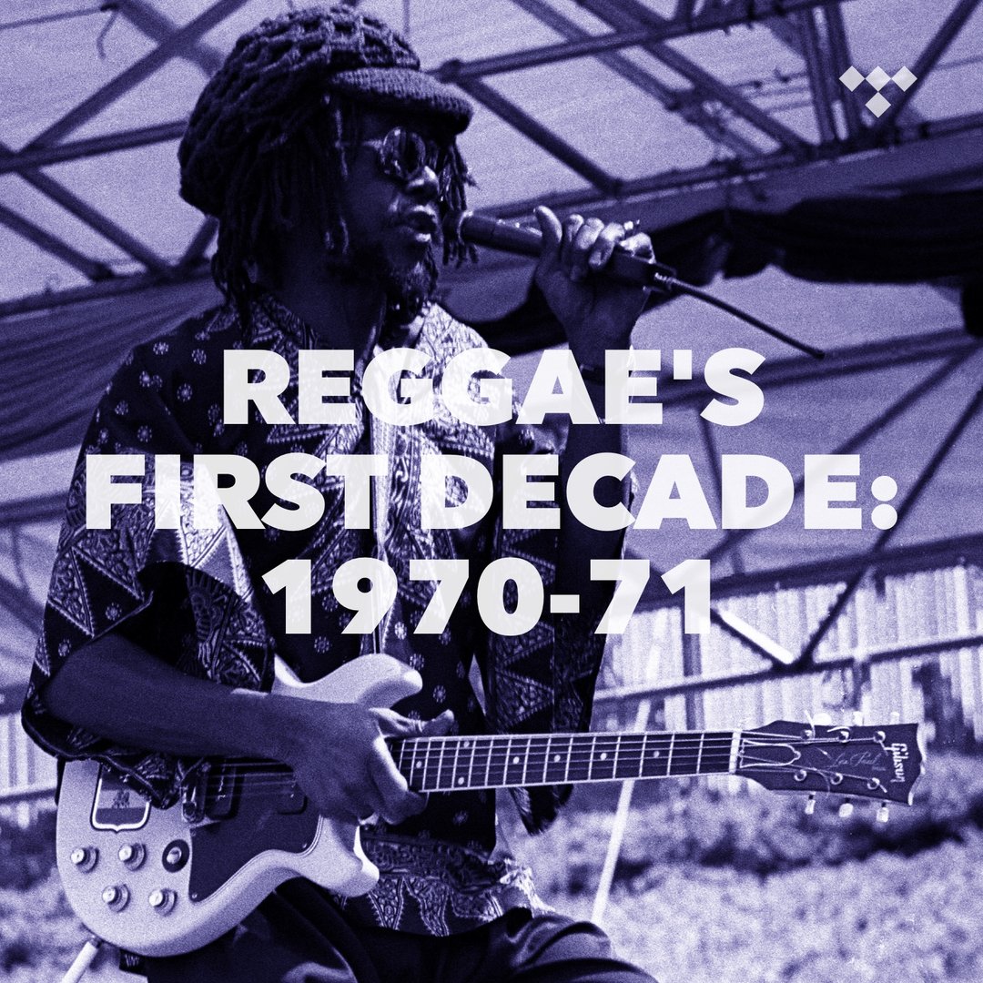 Reggae's First Decade: 1970-71 on TIDAL