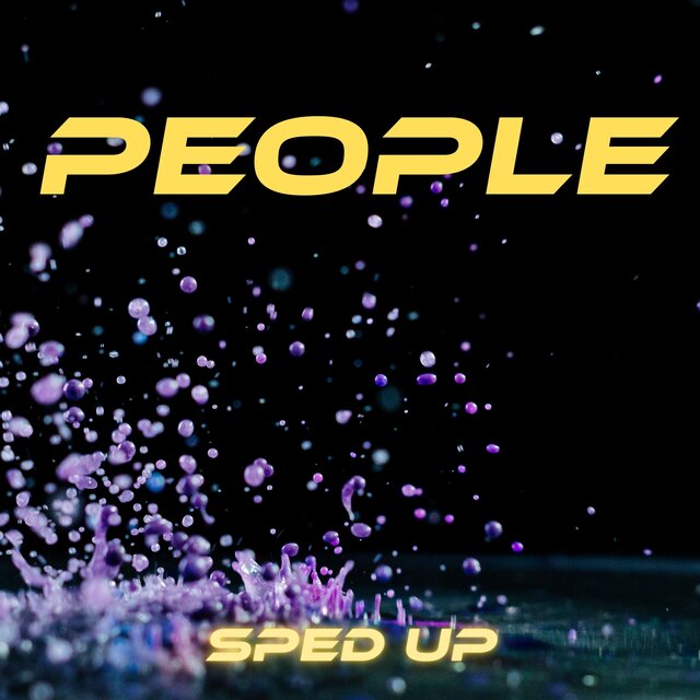 People (Sped Up) by Nightcore Remix Guys on TIDAL