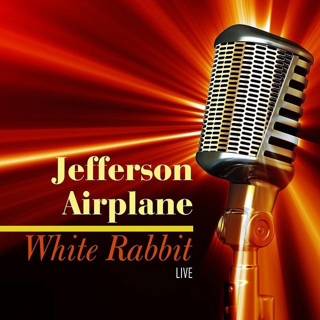 Jefferson Airplane White Rabbit Audio