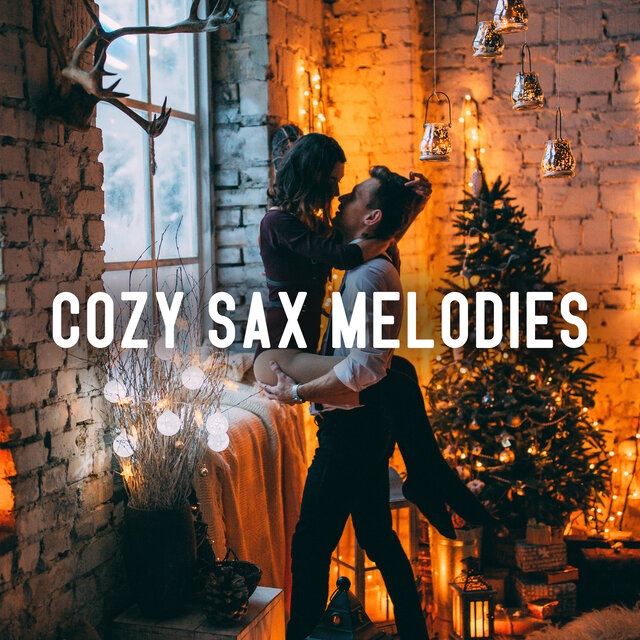Cozy Sax Melodies (Sensual Saxophone Ballads, Lovely Winter Date, Warm ...