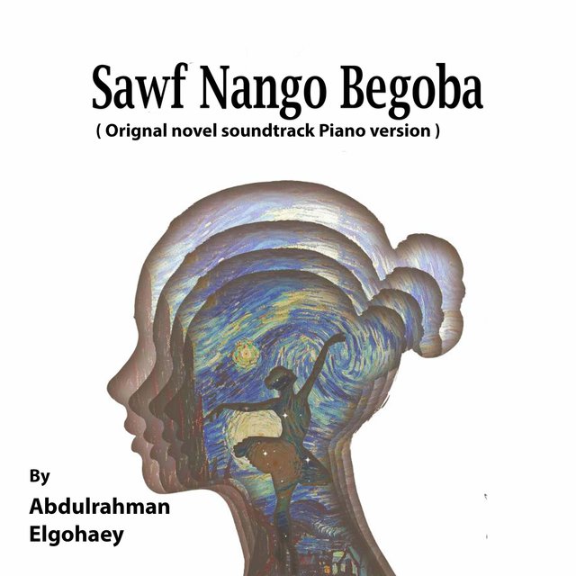 Sawf Nango Begoba (Piano version from original) by Abdulrahman Elgohary ...
