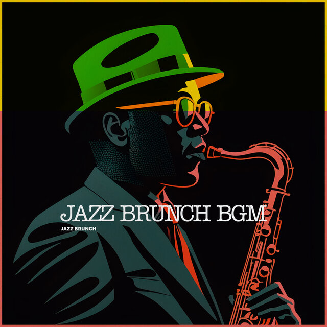 Jazz Brunch BGM by Jazz Brunch on TIDAL