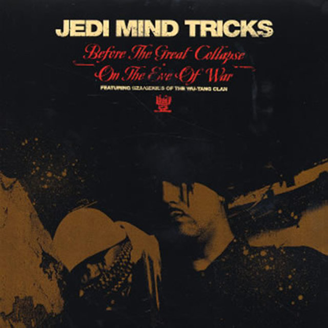 Jedi Mind Tricks First Album Olporvillage Jedi Mind Tricks First Album Olporvillage