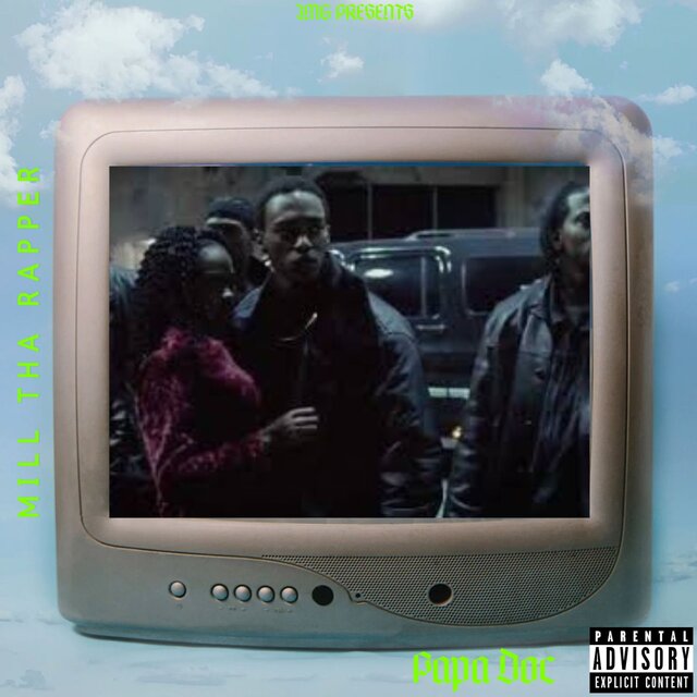 Papa Doc by Mill Tha Rapper on TIDAL
