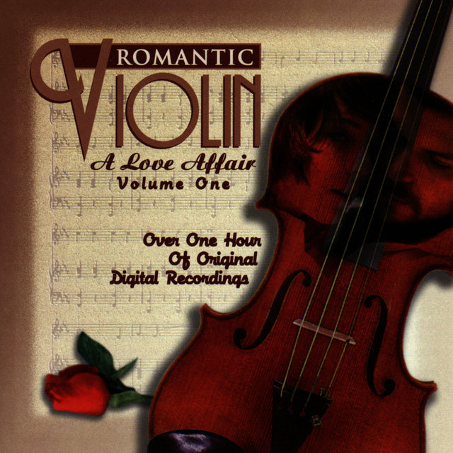 Romantic Violin: A Love Affair (Vol. 1) by Various Artists on TIDAL