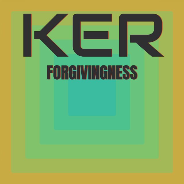 Ker Forgivingness By Lous Meran On TIDAL ker-forgivingness-by-lous-meran-on-tidal