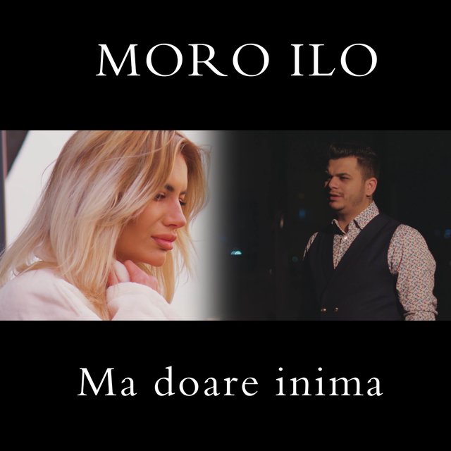 Ma doare inima by Moro Ilo on TIDAL