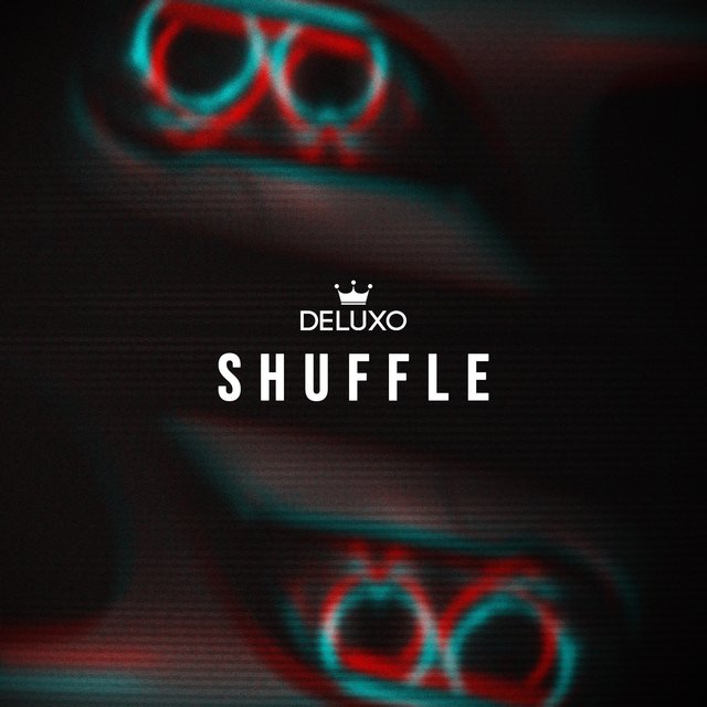 Shuffle by DELUXO on TIDAL