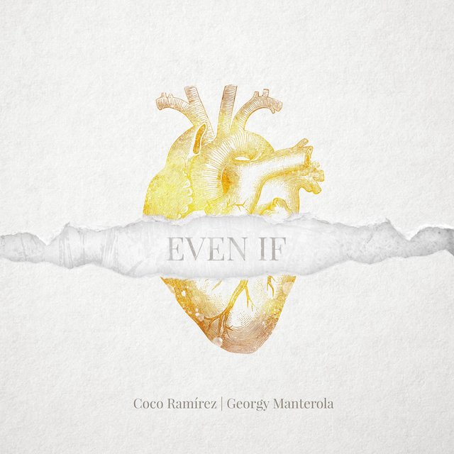 Even If (feat. Georgy Manterola) by Coco Ramírez on TIDAL