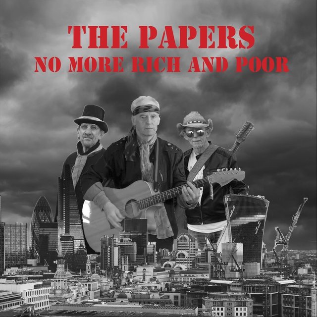 No More Rich and Poor by The Papers on TIDAL
