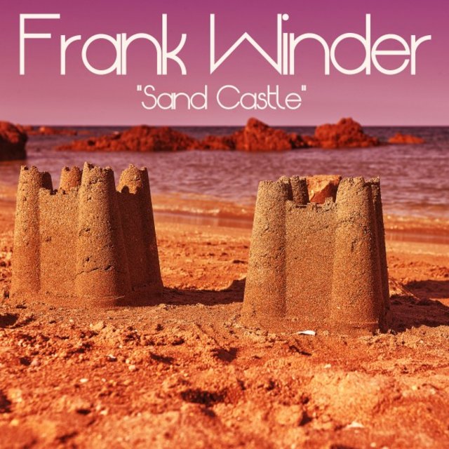 Sand Castle by Frank Winder on TIDAL