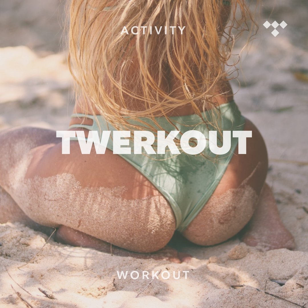 Twerk Out Workout