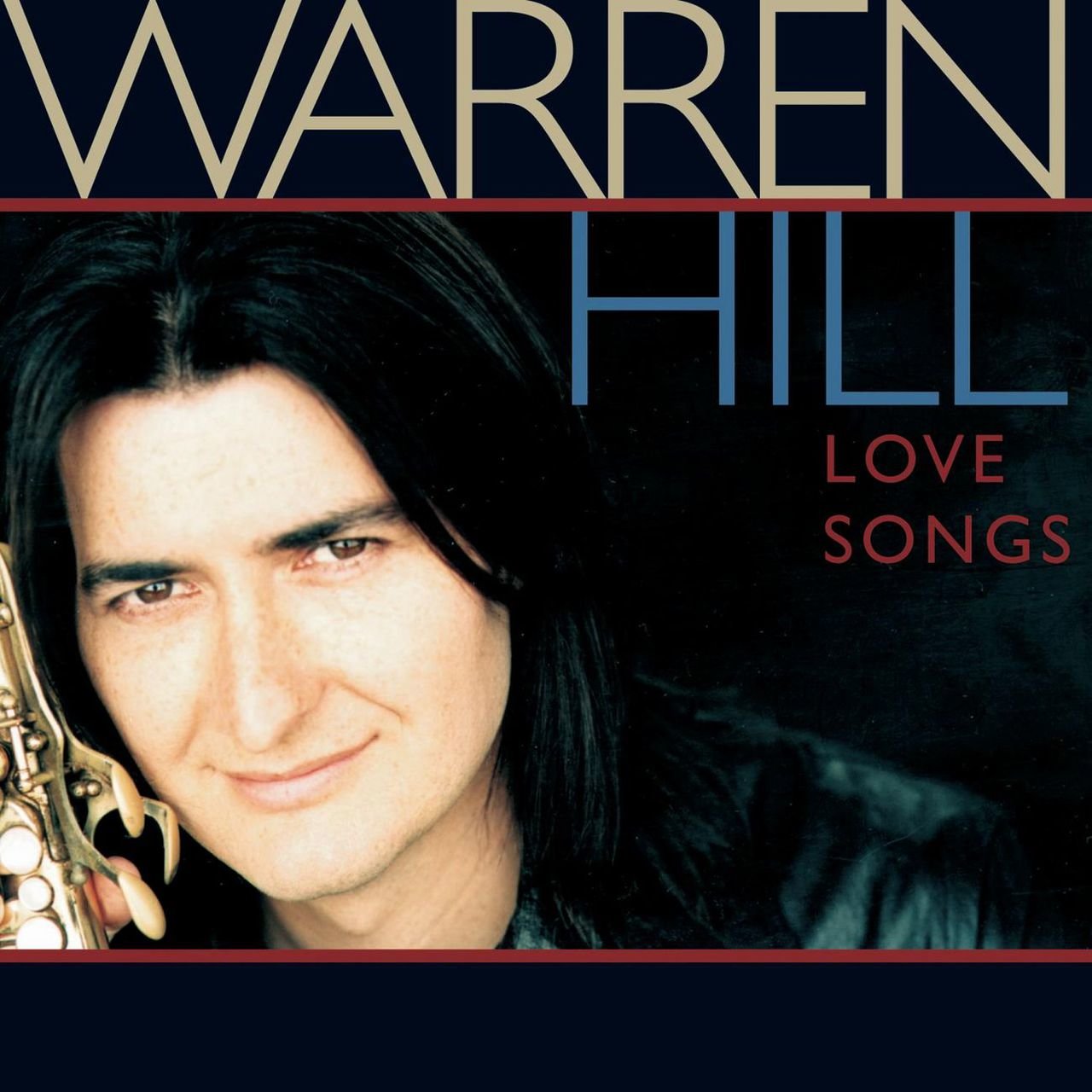 Love Songs by Warren Hill on TIDAL