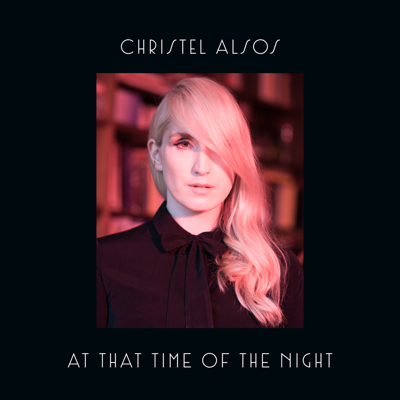 At That Time Of The Night by Christel Alsos on TIDAL