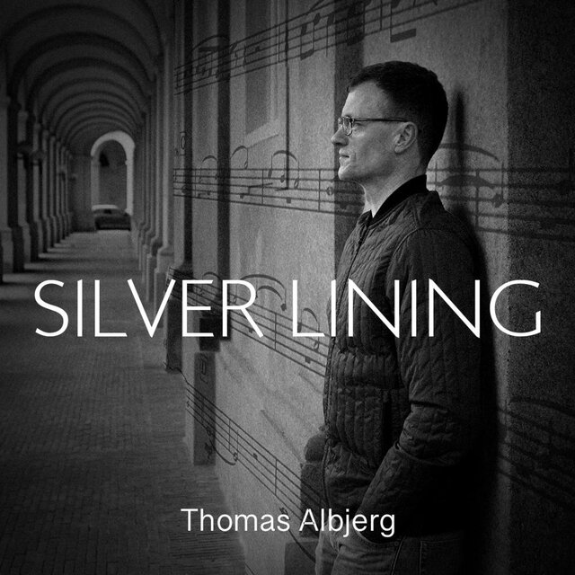 Silver lining by Thomas Albjerg on TIDAL