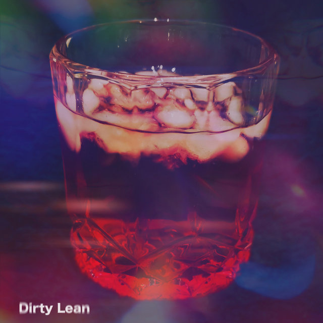 Dirty Lean by Pojano on TIDAL