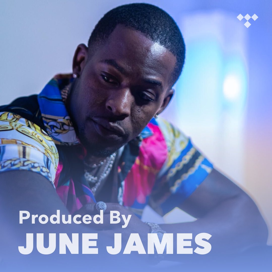 Produced By: June "The Jenius" James on TIDAL