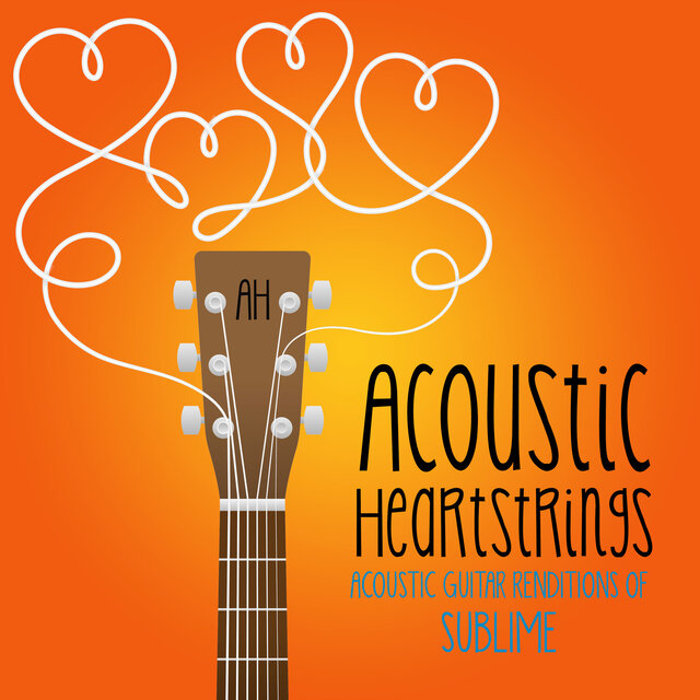 Acoustic Guitar Renditions of Sublime by Acoustic Heartstrings on TIDAL