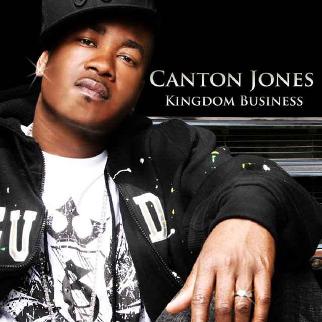 Kingdom Business by Canton Jones on TIDAL