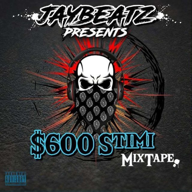 $600 Stimi Mixtape by JayBeatz on TIDAL