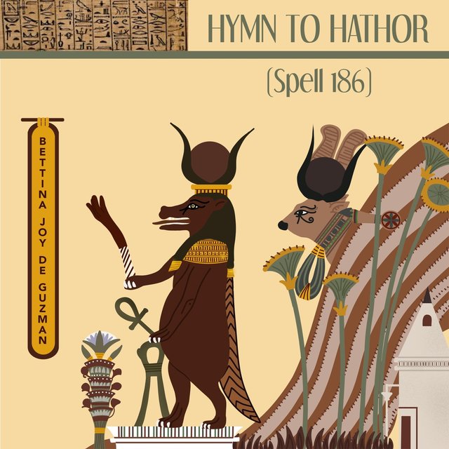 Hymn to Hathor: Spell 186 by Bettina Joy De Guzman on TIDAL