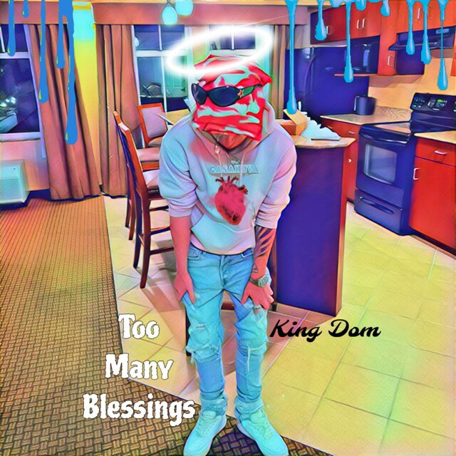 Blessings by King Dom on TIDAL