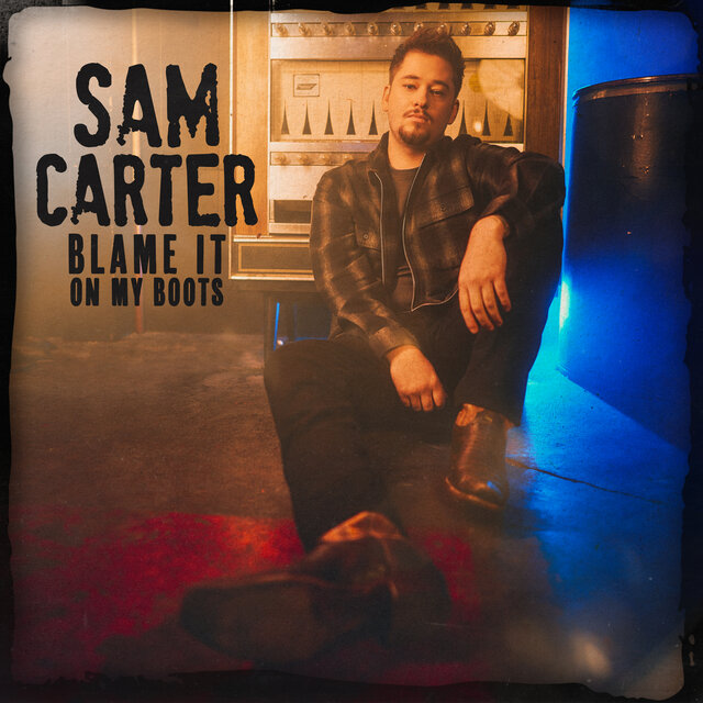Blame It on My Boots by Sam Carter on TIDAL
