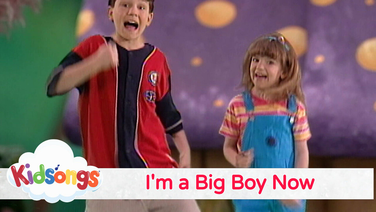 I'm A Big Boy Now by Kidsongs on TIDAL