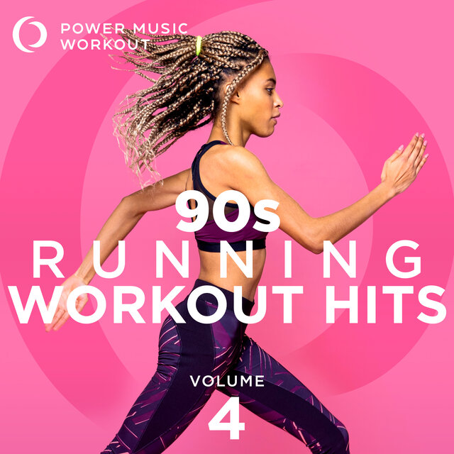 90s Running Workout Hits Vol. 4 by Power Music Workout on TIDAL