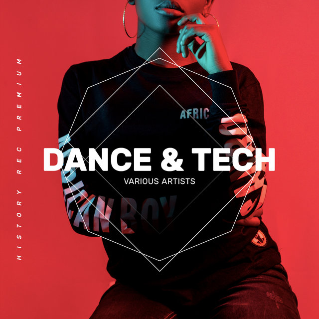 Dance & Tech by Various Artists on TIDAL