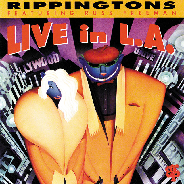 Live In L.A. by The Rippingtons & Russ Freeman on TIDAL