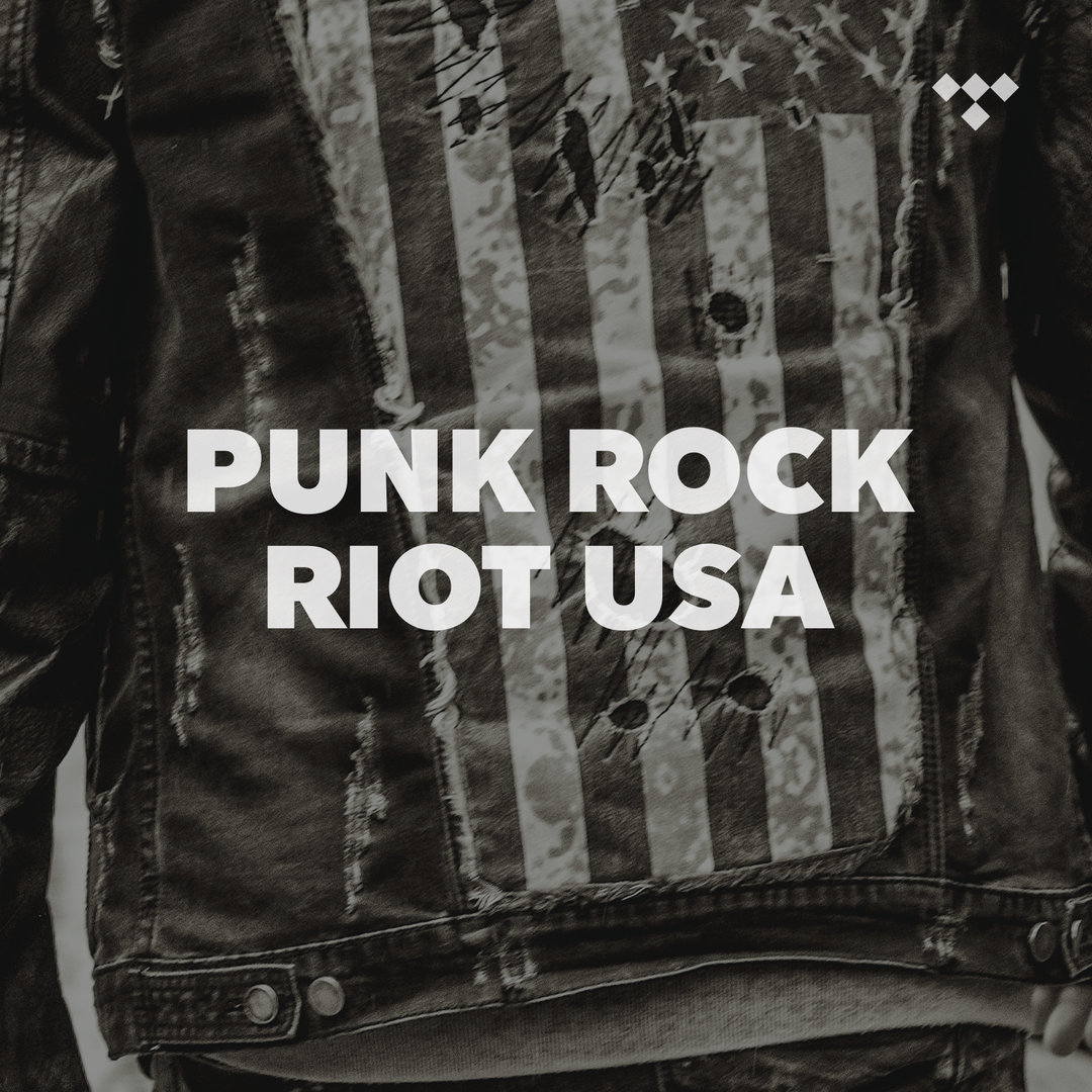 Punk Rock Riot USA on TIDAL