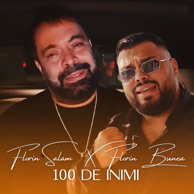 100 de inimi by Florin Salam & Florin Bunea on TIDAL