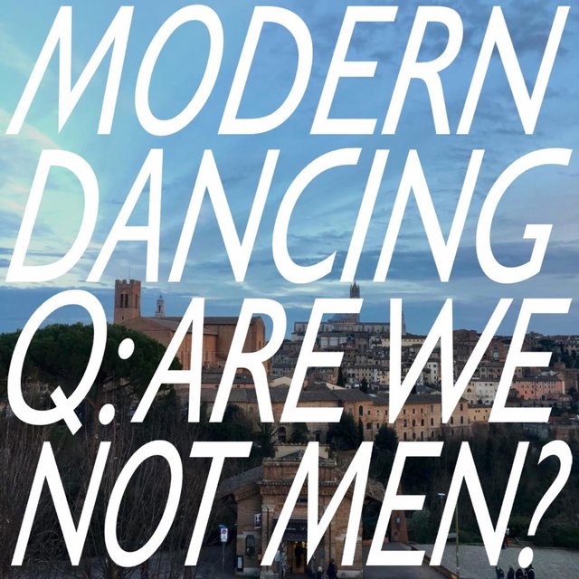 Modern Dancing by Q: Are We Not Men? on TIDAL