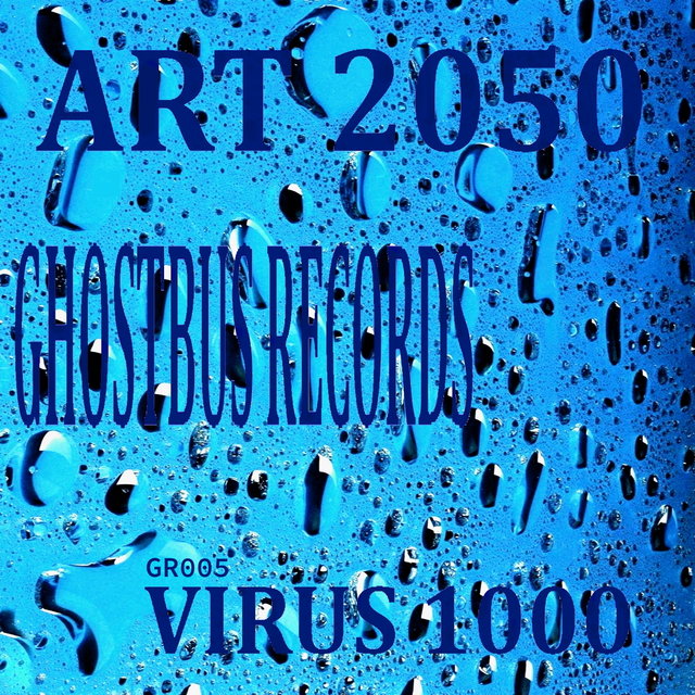 Art 2050 by Virus 1000 on TIDAL