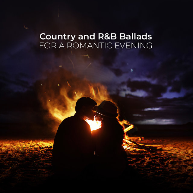 Country and R&B Ballads for a Romantic Evening by Various Artists on TIDAL