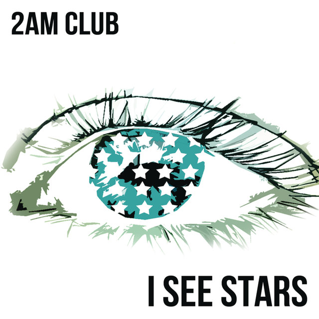 I See Stars by 2AM Club on TIDAL