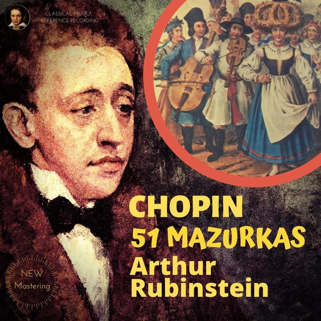 Chopin by Rubinstein: 51 Mazurkas by Arthur Rubinstein on TIDAL