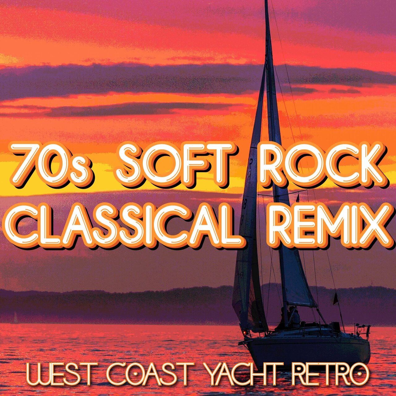 70s Soft Rock Classical Remix (West Coast Yacht Retro) by Blue Claw ...