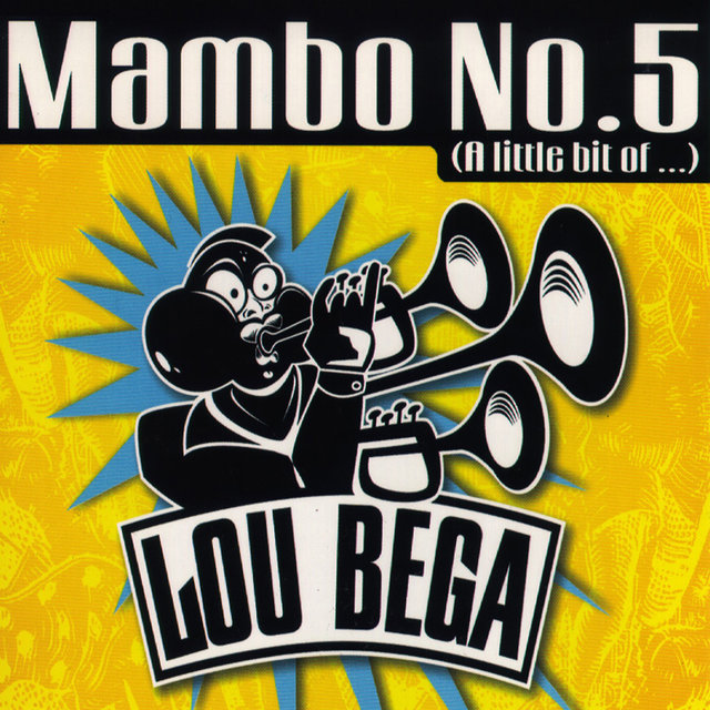 Mambo No. 5 (A Little Bit Of...) by Lou Bega on TIDAL