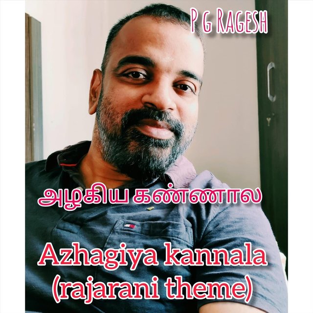 Azhagiya Kannala by P G Ragesh on TIDAL