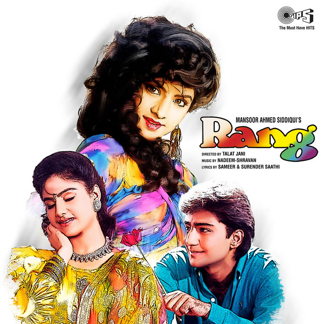 Rang (Original Motion Picture Soundtrack) by Nadeem-Shravan on TIDAL